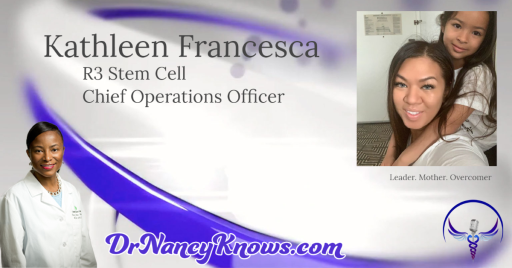 Kathleen “Frankie” Francesca – DrNancyKnows.com